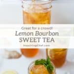 Lemon Bourbon Sweet Tea | Inquiring Chef