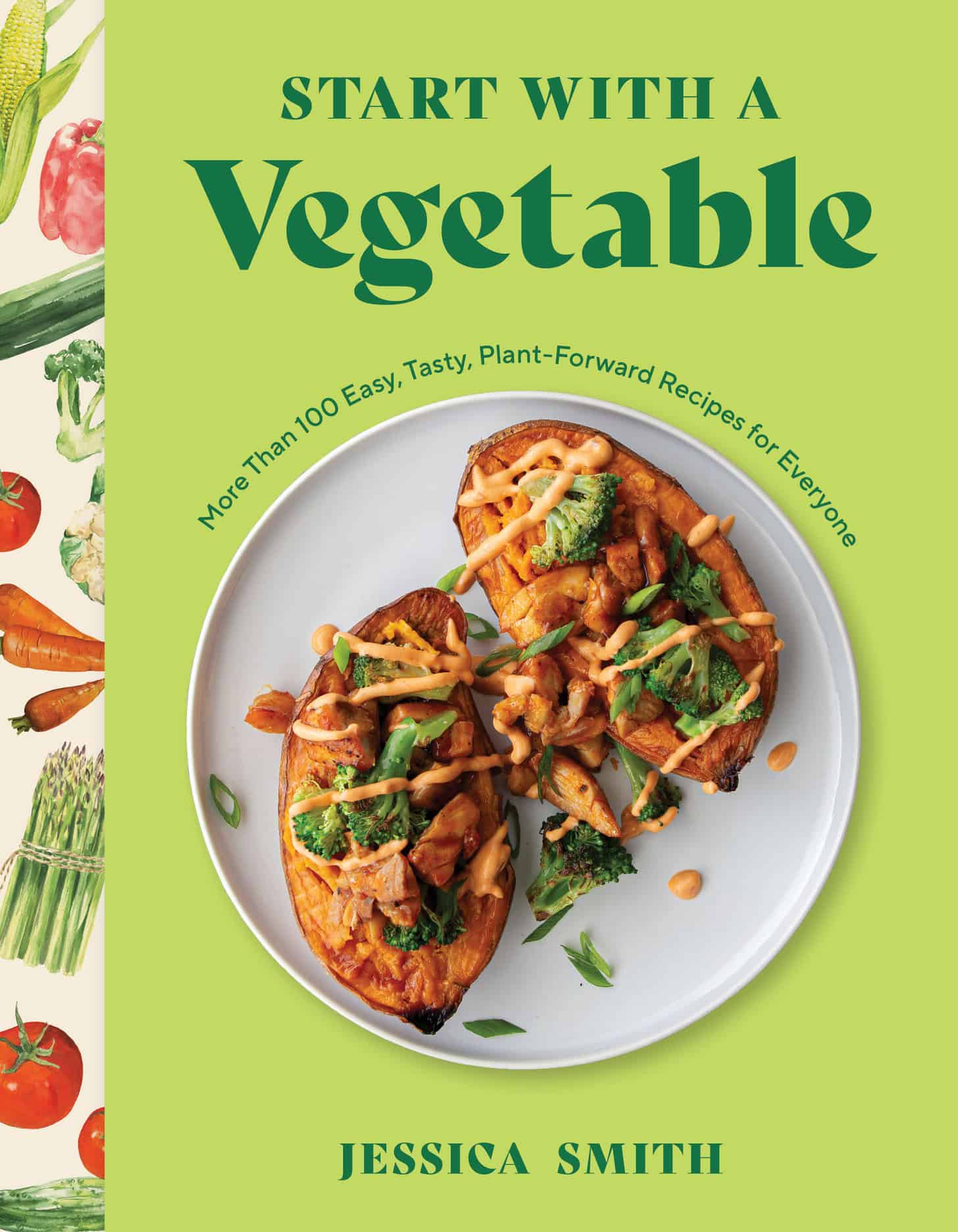 Start with a Vegetable by Jessica Smith